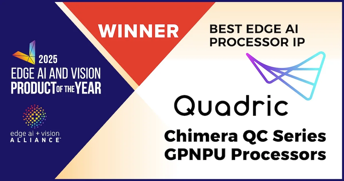 See the 2025 Best Edge AI Processor IP at the Embedded Vision Summit ...